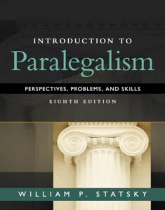 introduction to paralegalism: perspectives, problems and skills