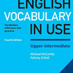 English Vocabulary in Use Upper-Intermediate Book with Answers and Enhanced eBook: Vocabulary Reference and Practice