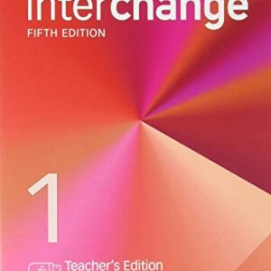 Interchange Level 1 Teacher's Edition with Complete Assessment Program