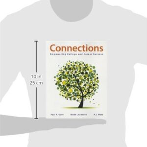 Loose-Leaf Version for Connections: Empowerment for College and Success