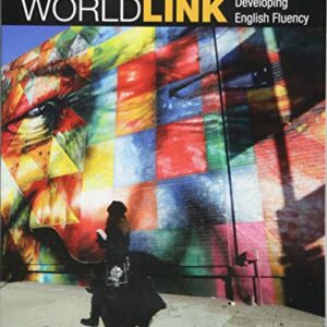 World Link 3 with My World Link Online (World Link, Third Edition: Developing English Fluency)