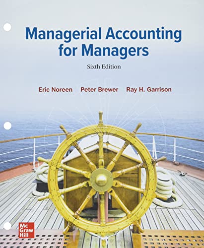 Loose Leaf For Managerial Accounting for Managers