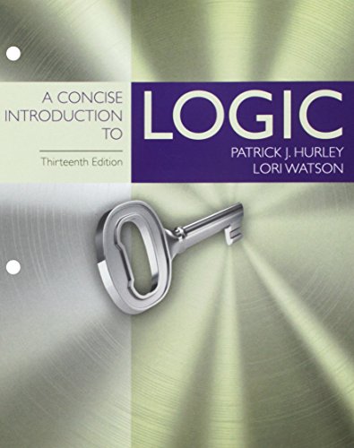 A Concise Introduction to Logic, Loose-Leaf Version