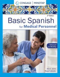 basic spanish for medical personnel, enhanced 2nd edition