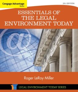 cengage advantage books: essentials of the legal environment today