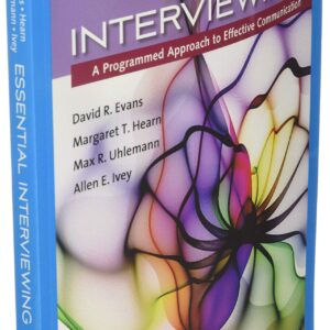 Essential Interviewing: A Programmed Approach to Effective Communication