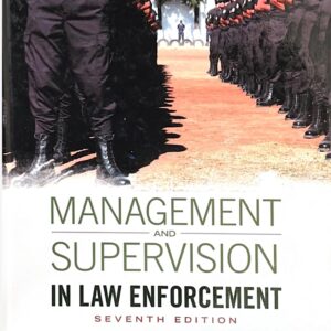 Management and Supervision in Law Enforcement