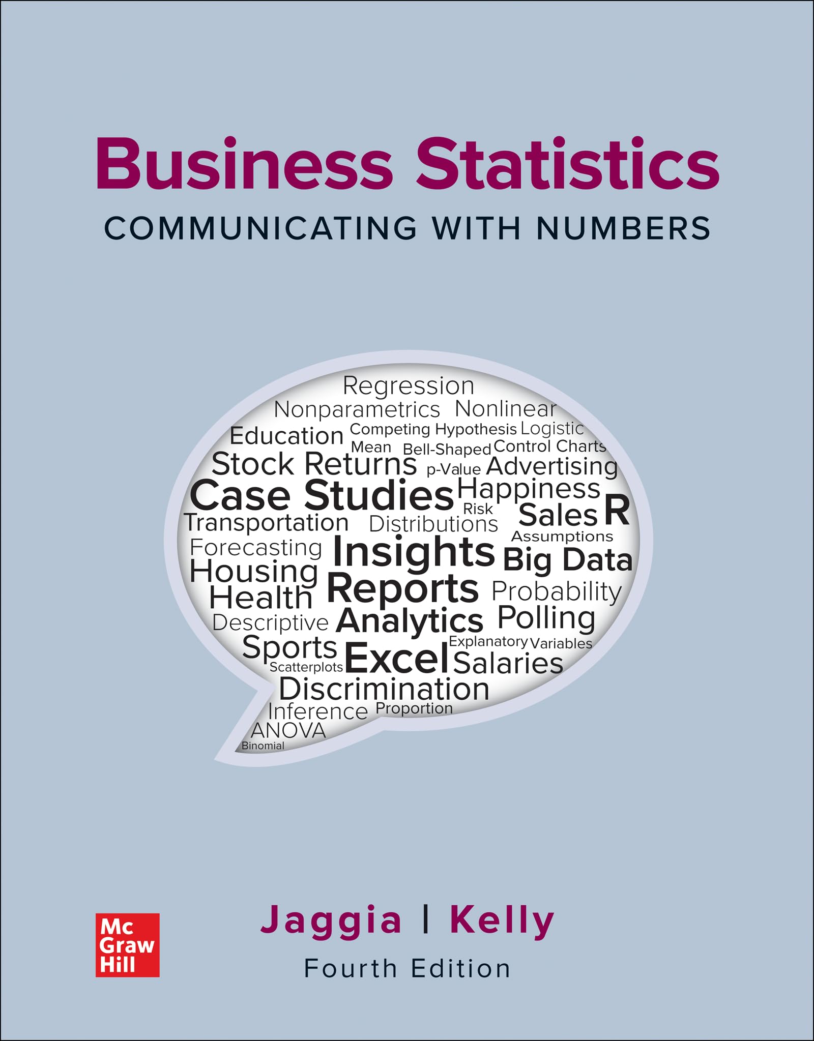 Loose Leaf for Business Statistics: Communicating with Numbers