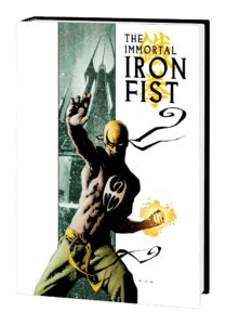 immortal iron fist & the immortal weapons omnibus