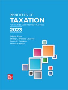 loose leaf for principles of taxation for business and investment planning 2023 edition