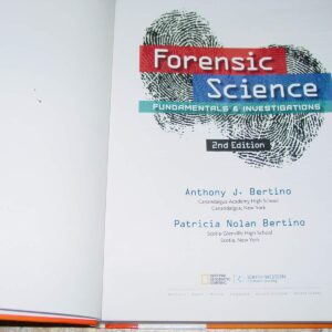 Forensic Science: Fundamentals & Investigations