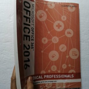 Illustrated Microsoft Office 365 & Office 2016 for Medical Professionals, Loose-leaf Version