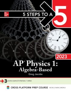 5 steps to a 5: ap physics 1: algebra-based 2023