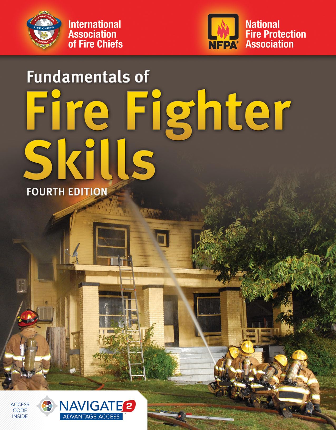 Fundamentals of Fire Fighter Skills