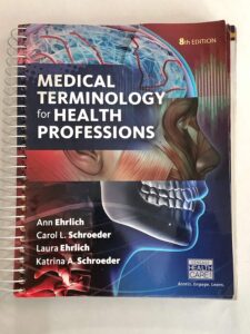 medical terminology for health professions, spiral bound version