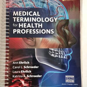 Medical Terminology for Health Professions, Spiral bound Version