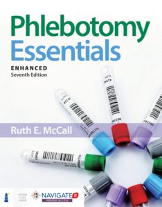 phlebotomy essentials, enhanced edition