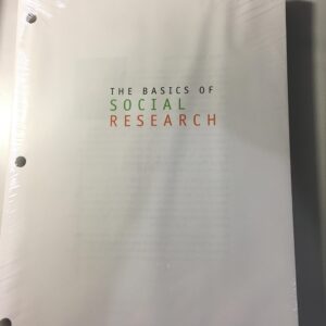 the basics of social research, loose-leaf version