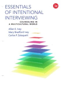 cengage advantage books: essentials of intentional interviewing