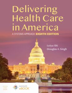 delivering health care in america: a systems approach