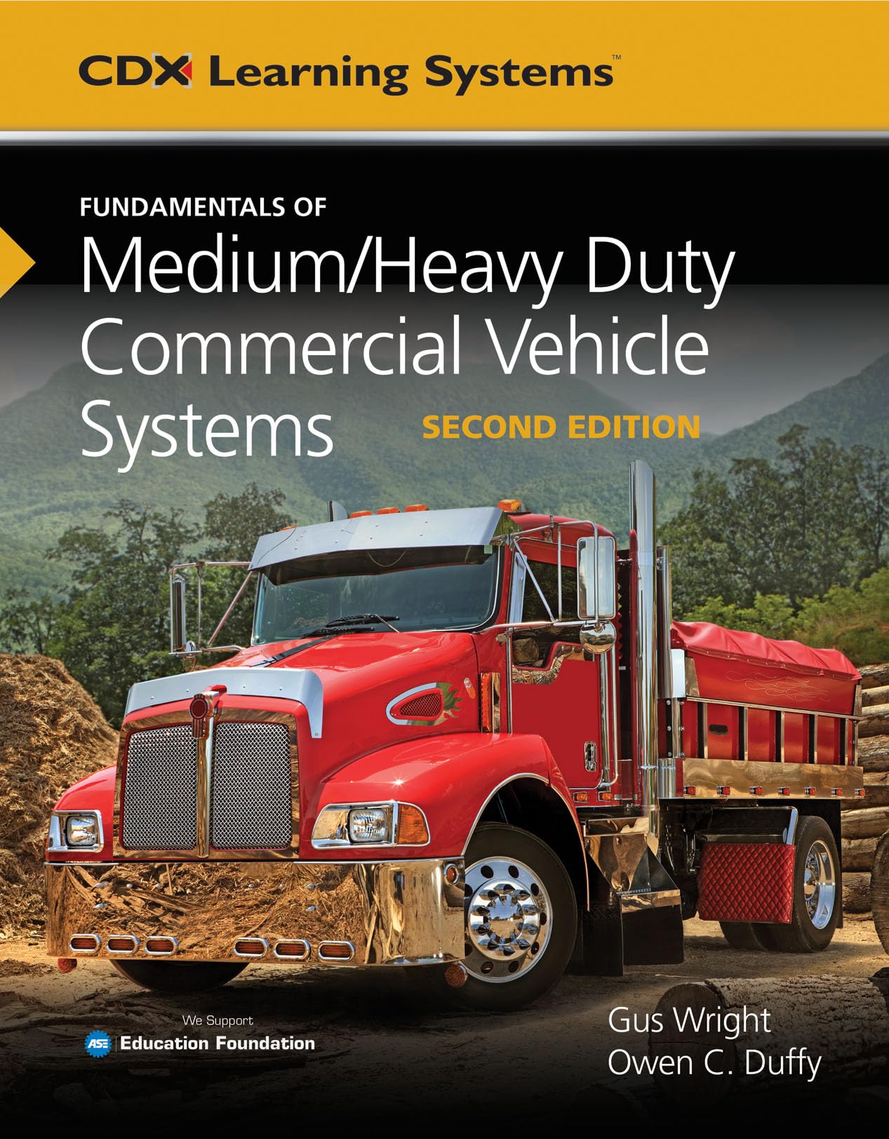 Fundamentals of Medium/Heavy Duty Commercial Vehicle Systems (Cdx Learning Systems)