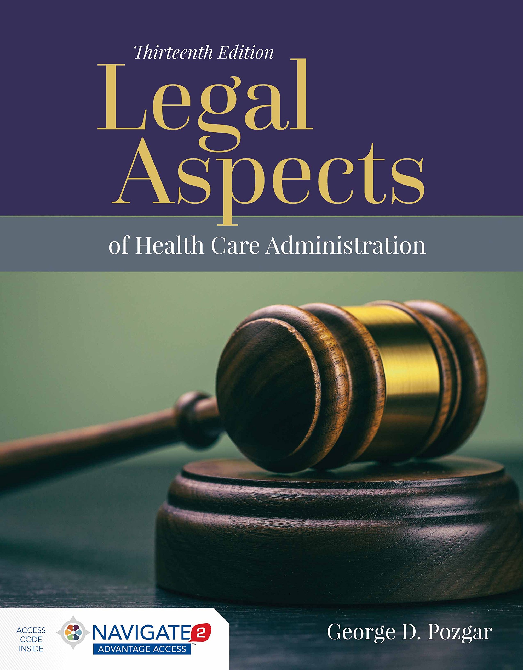 Legal Aspects of Health Care Administration