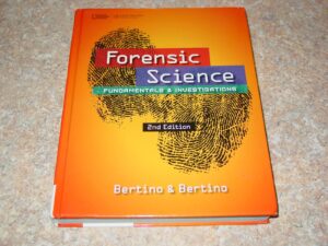 forensic science: fundamentals & investigations