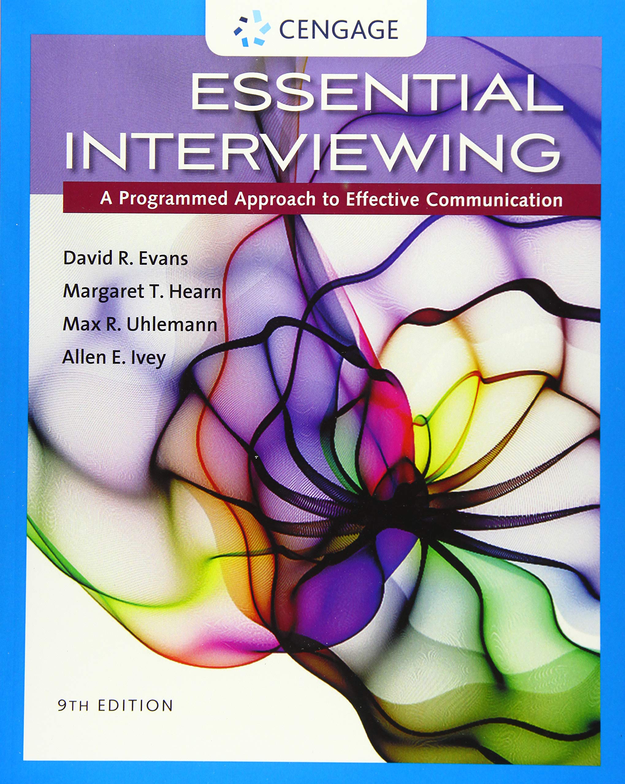 Essential Interviewing: A Programmed Approach to Effective Communication