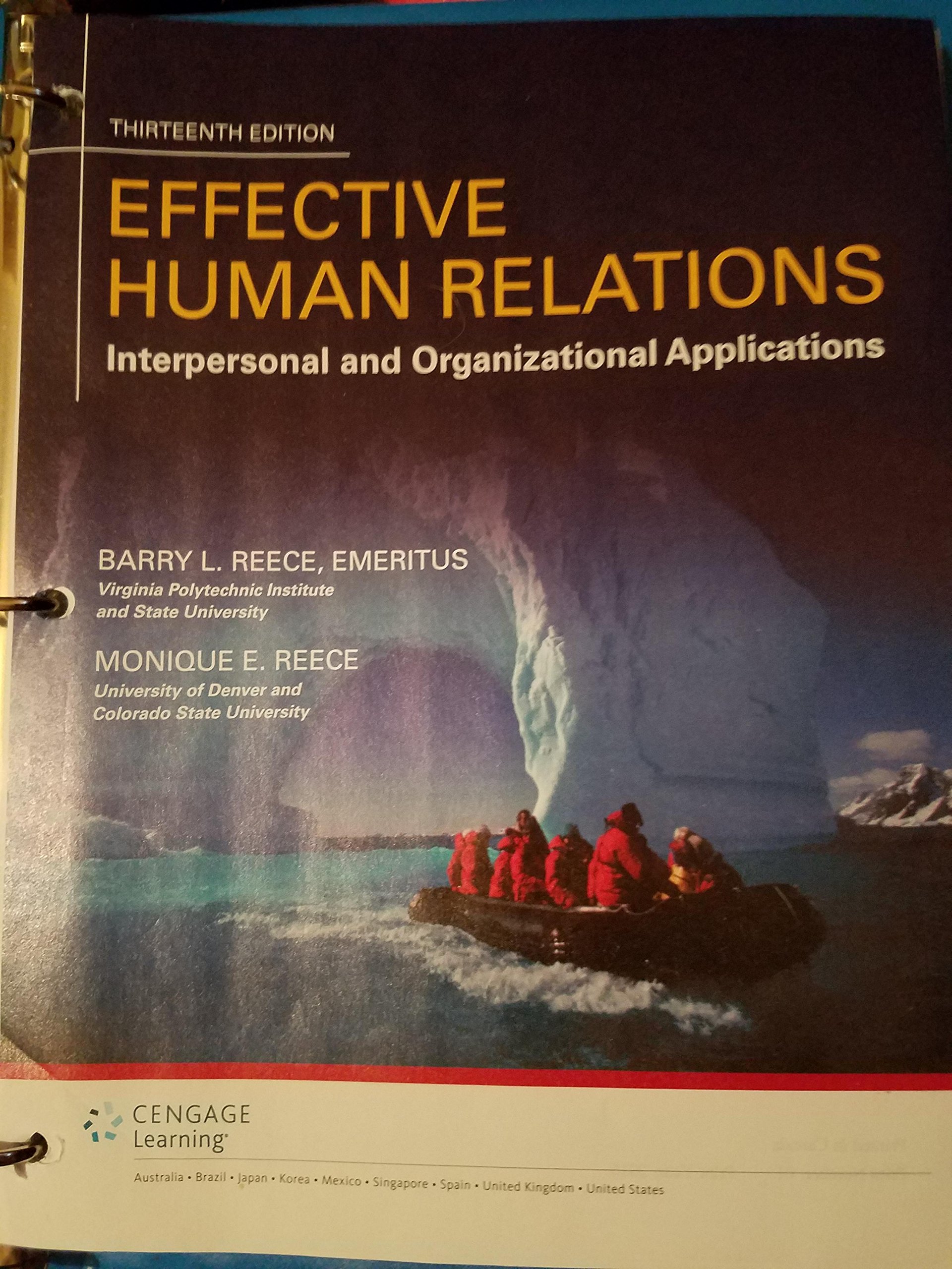 Effective Human Relations: Interpersonal And Organizational Applications, Loose-Leaf Version