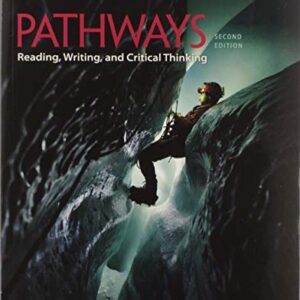 Bundle: Pathways: Reading, Writing, and Critical Thinking 4: 2nd Student Edition + Online Workbook (1-year access)