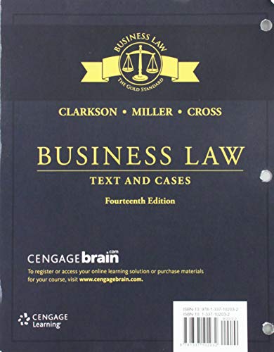 Business Law: Text and Cases, Loose-Leaf Version