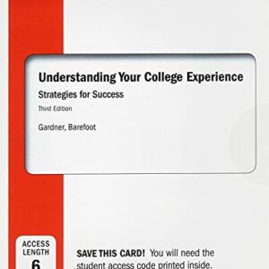 Loose-leaf Version for Understanding Your College Experience 3e & LaunchPad for Understanding Your College Experience 3e (Six-Months Access)