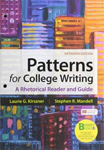 loose-leaf version for patterns for college writing: a rhetorical reader and guide