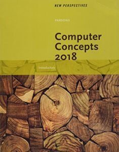 new perspectives on computer concepts 2018: introductory, loose-leaf version