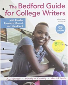 loose-leaf version for the bedford guide for college writers with reader, research manual, and handbook, 2020 apa update