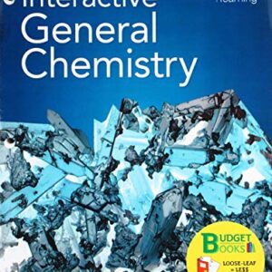 Loose-leaf Version for Interactive General Chemistry