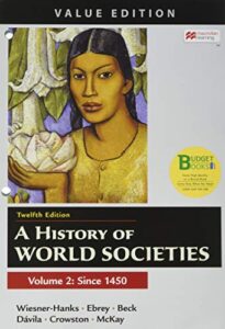 loose-leaf version for a history of world societies, value edition, volume 2