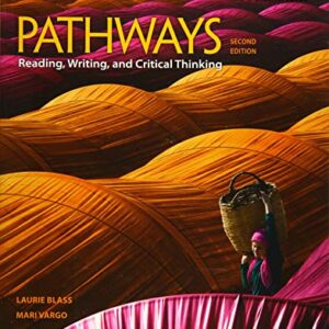 Pathways: Reading, Writing, and Critical Thinking Foundations