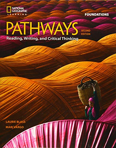 Pathways: Reading, Writing, and Critical Thinking Foundations