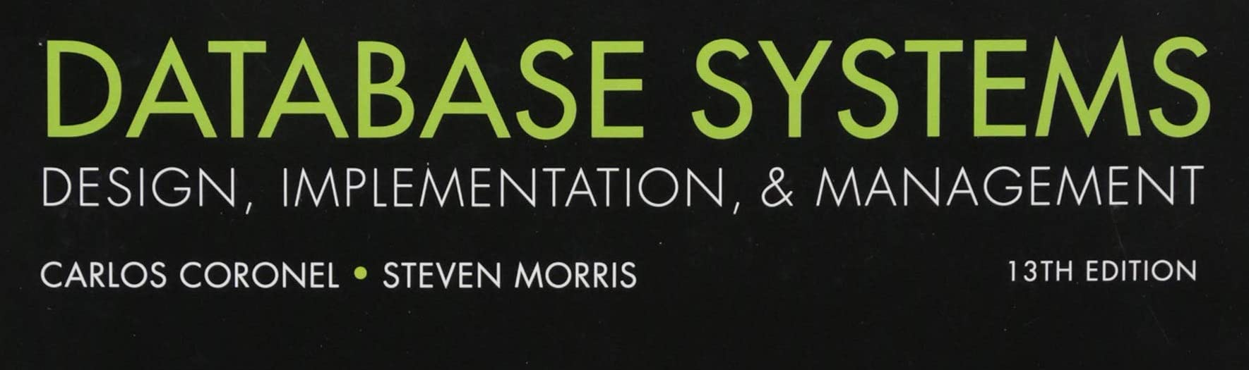 Database Systems: Design, Implementation, & Management