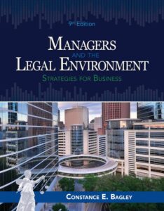 managers and the legal environment: strategies for business