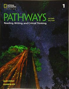 pathways: reading, writing, and critical thinking 1