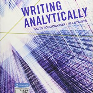 Writing Analytically (w/ MLA9E & APA7E Updates) 8th edition