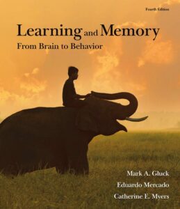 loose-leaf version for learning and memory: from brain to behavior