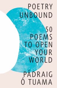 poetry unbound: 50 poems to open your world