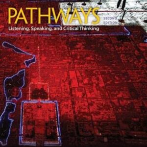 Pathways: Listening, Speaking, and Critical Thinking 4