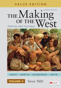 loose-leaf version for the making of the west, value edition, volume 2: peoples and cultures