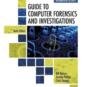 Guide To Computer Forensics and Investigations - Standalone Book