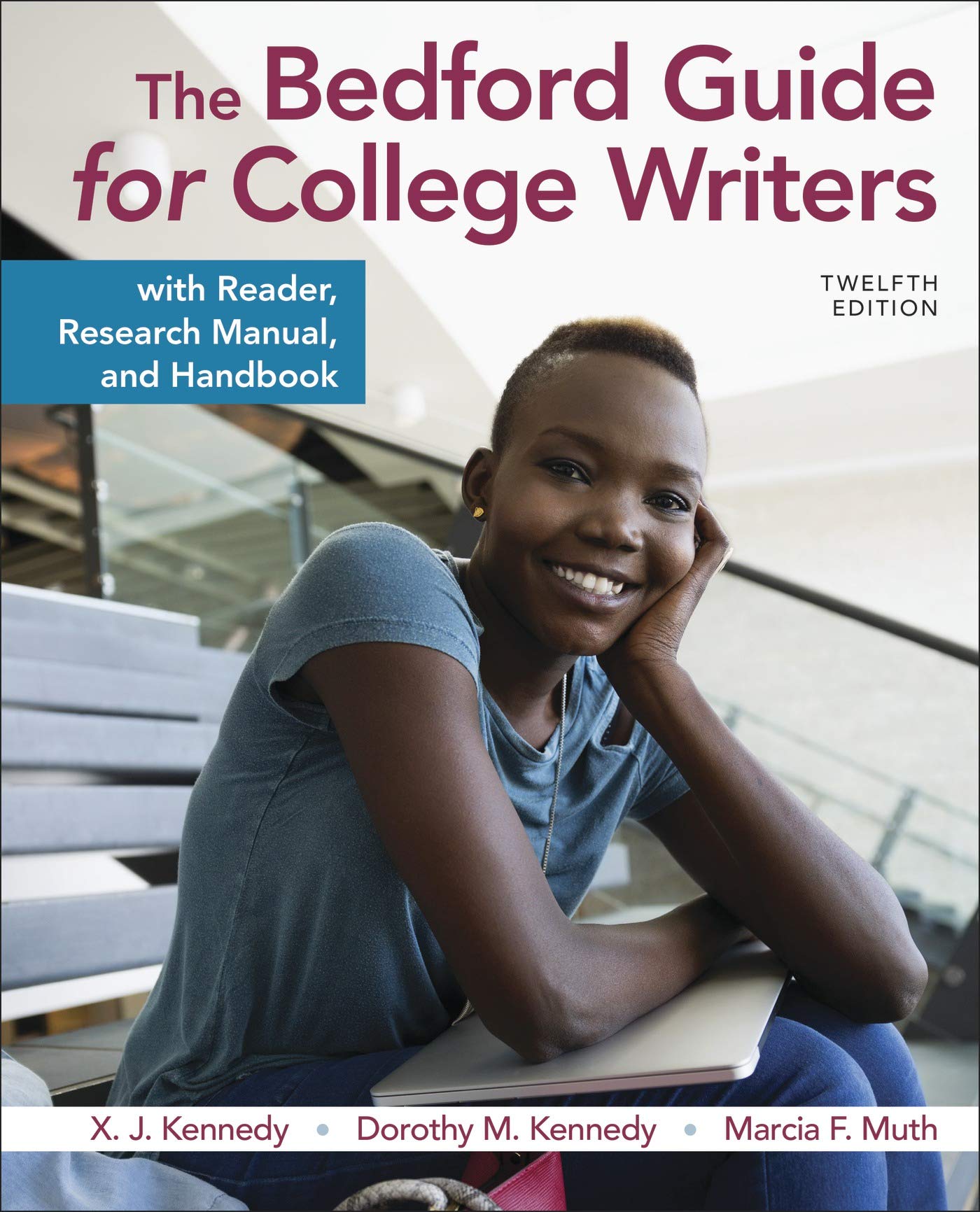 The Bedford Guide for College Writers with Reader, Research Manual, and Handbook