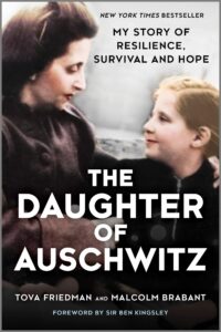 the daughter of auschwitz: my story of resilience, survival and hope